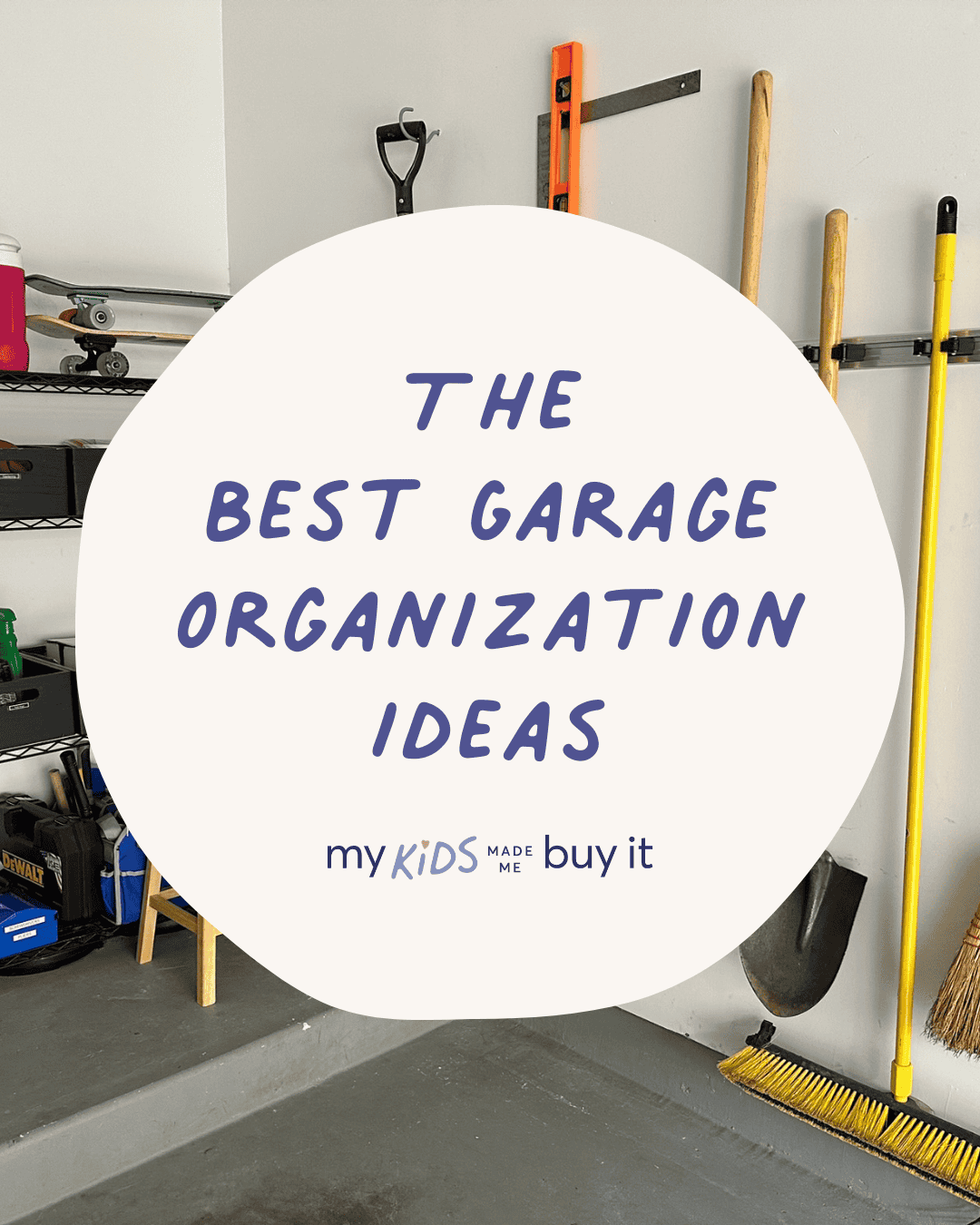 Organization Ideas for the Garage