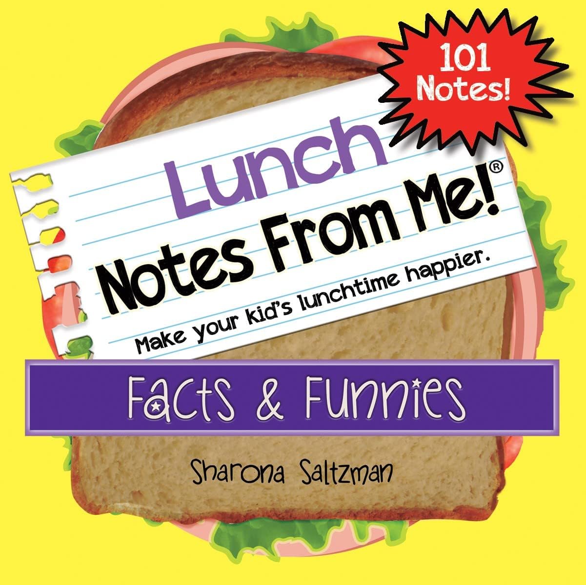 50+ Lunch Box Notes for Kids: Fun, Encouraging Ideas for School Lunche