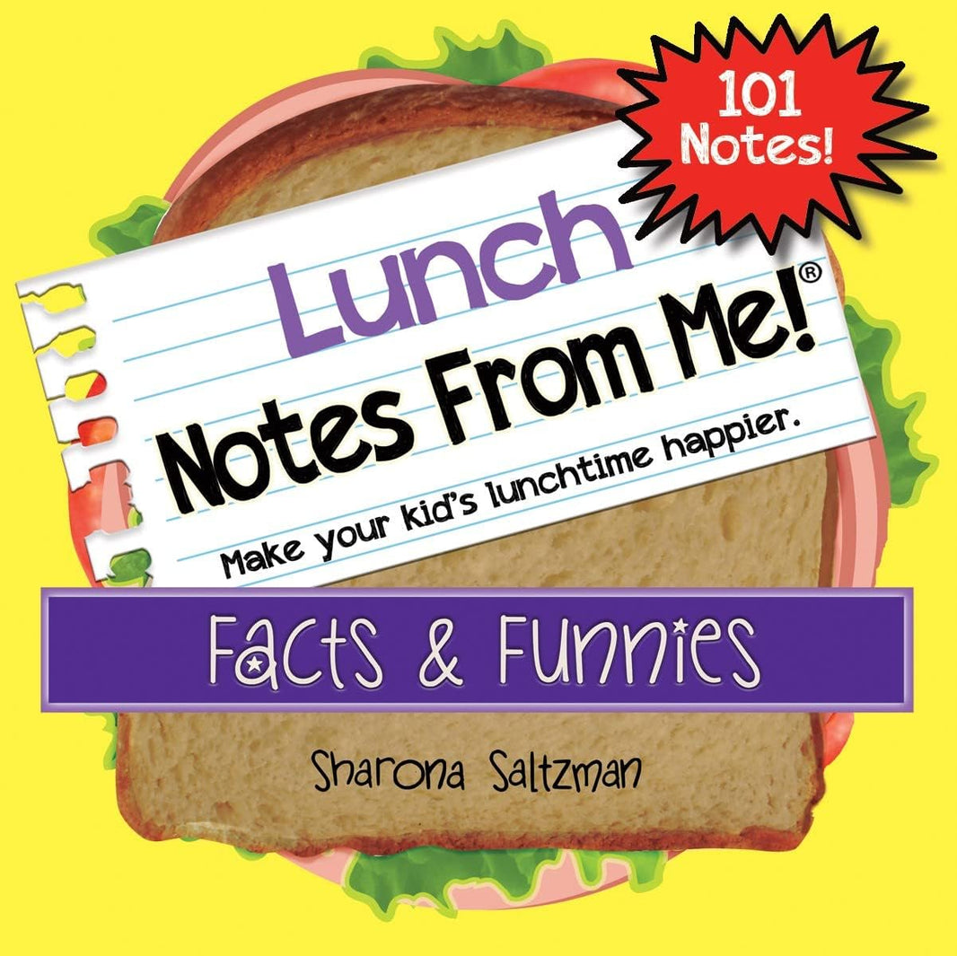 50+ Lunch Box Notes for Kids: Fun, Encouraging Ideas for School Lunche